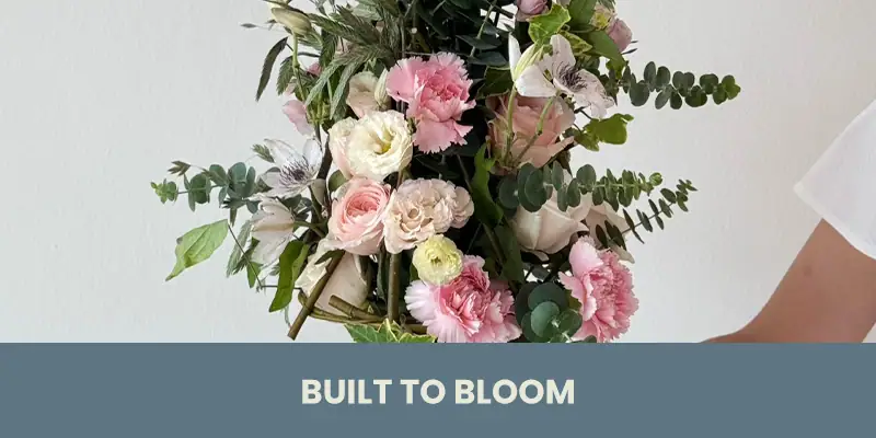 Built to Bloom | Unique Gratitude Flowers KL